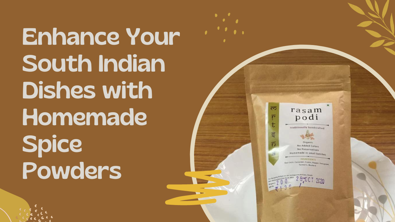Homemade Spice Powders - Enhance Your South Indian Dishes with – Farm ...